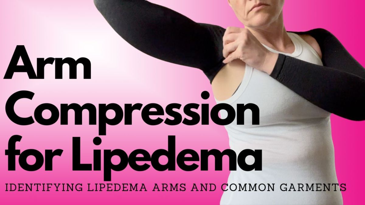 Arm Compression for Lipedema – Sturdy Woman